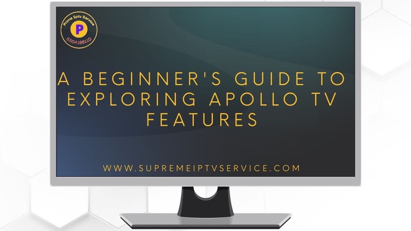 A Beginner's Guide to Exploring Apollo TV Features